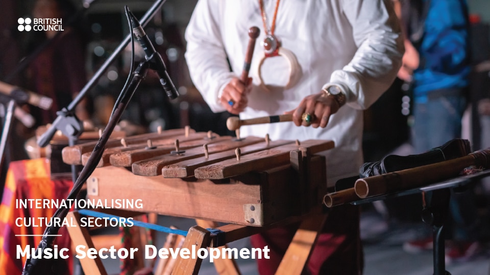 Internationalising Cultural Sectors: Music Sector Development | British ...